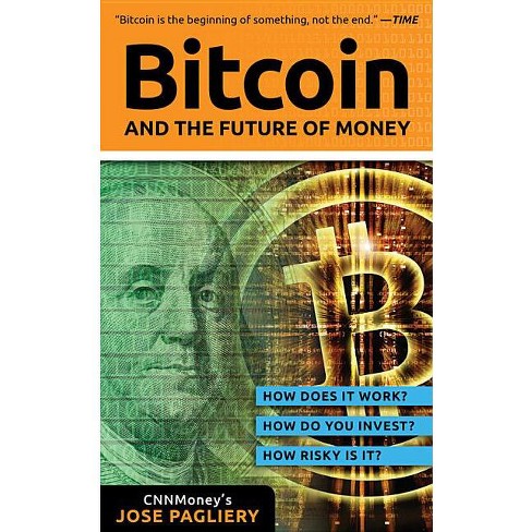 Bitcoin - By Jose Pagliery (paperback) : Target