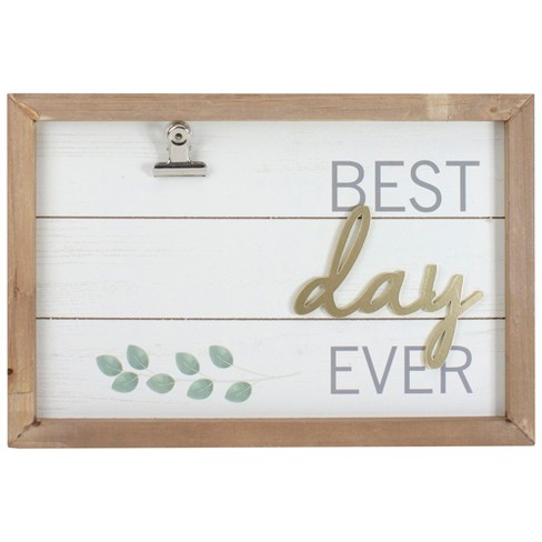 Northlight Framed "best Day Ever" With Photo Clip Wall Art 11.75" : Target