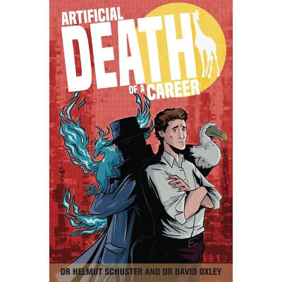 Artificial Death Of A Career - By Helmut Schuster & David Oxley : Target