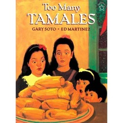 ¡qué Montón De Tamales! - By Gary Soto (paperback) : Target