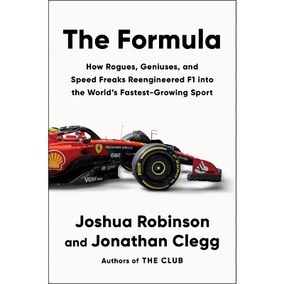 The Formula - By Joshua Robinson & Jonathan Clegg (hardcover) : Target
