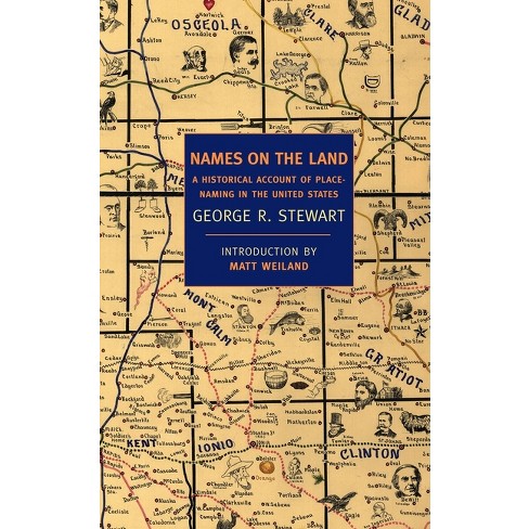 Names On The Land - (new York Review Books Classics) By George R ...