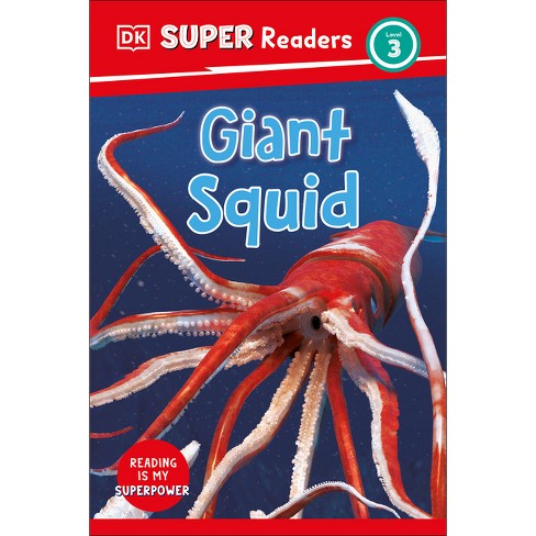 Dk Super Readers Level 3 Giant Squid : Target