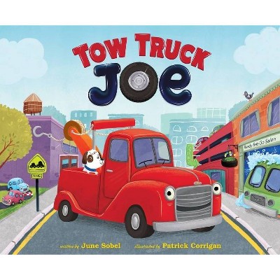Tow Truck Joe Makes A Splash - By June Sobel (hardcover) : Target