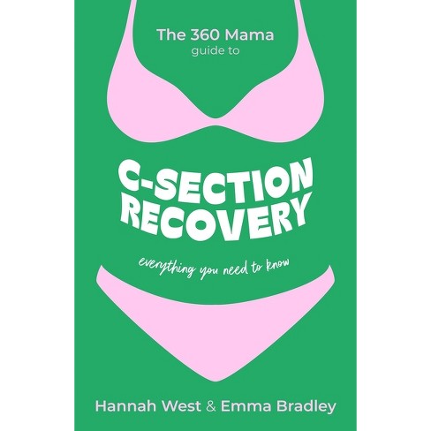 The 360 Mama Guide To C-section Recovery - (paperback) : Target