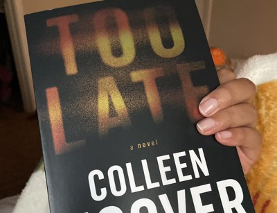 Too Late - By Colleen Hoover (paperback) : Target