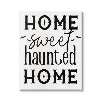 Stupell Industries Haunted Home Phrase, 30'' X 40'' : Target