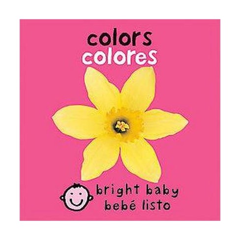 Bright Baby/bebe Listo (bilingual) - By Roger Priddy (board Book) : Target