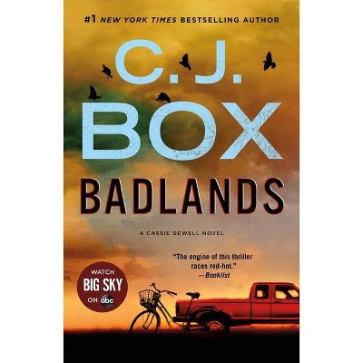 Badlands - (cassie Dewell Novels) By C J Box (paperback) : Target