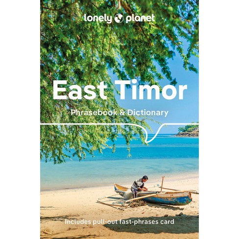Lonely Planet East Timor Phrasebook & Dictionary - 4th Edition By John ...
