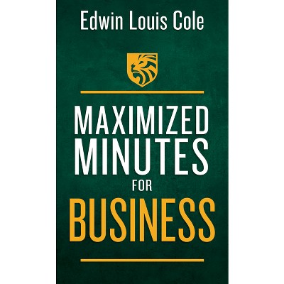 Maximized Manhood Workbook - (majoring In Men) By Edwin Louis Cole ...