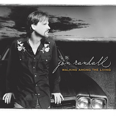 Jon Randall - Walking Among The Living (cd) : Target