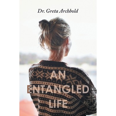 Entangled Life - By Merlin Sheldrake (hardcover) : Target