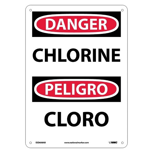 National Marker Danger Signs; Chlorine Bilingual 14x10 .040 Aluminum ...