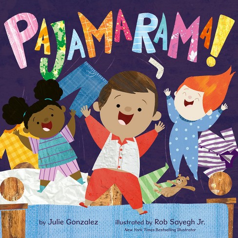Pajamarama! - By Julie Gonzalez (hardcover) : Target
