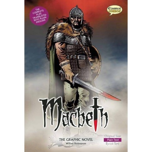 Macbeth The Graphic Novel: Plain Text - (classical Comics) By William ...
