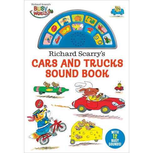 Richard Scarry's Cars And Trucks Sound Book - (board Book) : Target
