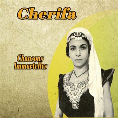 Cherifa - Chansons Immortelles (cd) : Target