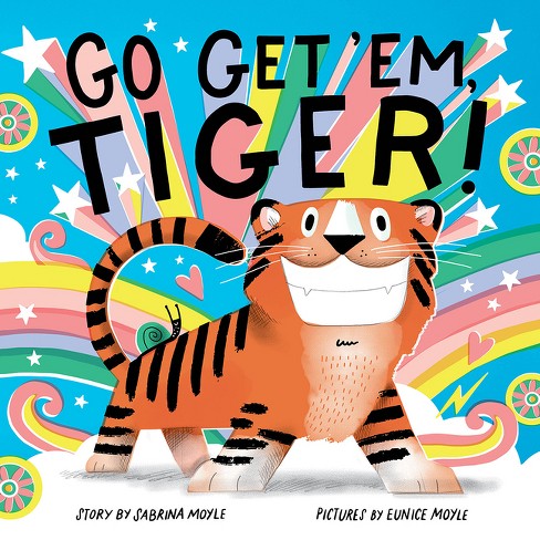 Go Get 'em, Tiger! (a Hello!lucky Book) - By Hello!lucky & Sabrina ...