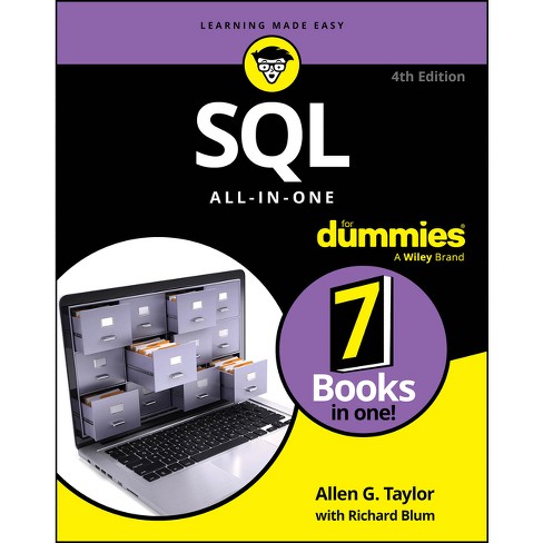 Sql All-in-one For Dummies - 4th Edition By Allen G Taylor & Richard ...