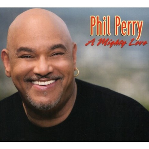 Phil Perry - A Mighty Love (cd) : Target