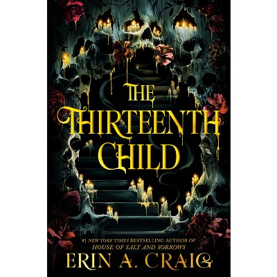 The Thirteenth Child - By Erin A Craig (hardcover) : Target