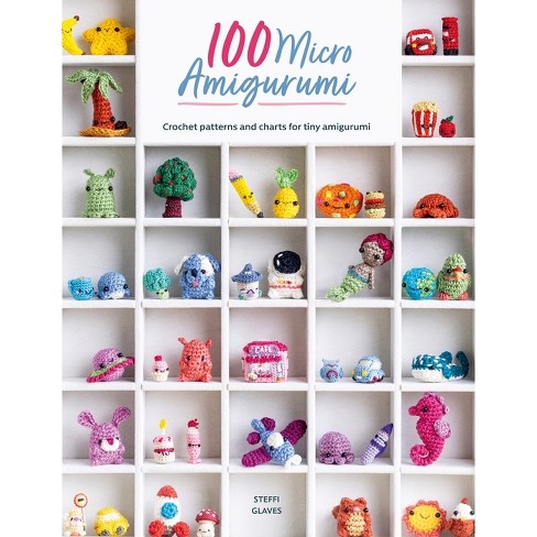 100 Micro Amigurumi - By Steffi Glaves (paperback) : Target