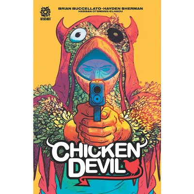 Chicken Devil - (chicken Devil Tp) By Brian Buccellato (paperback) : Target