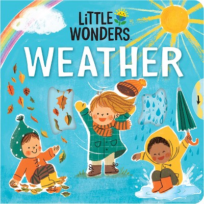 Little Wonders Weather - By Rose Nestling (board Book) : Target