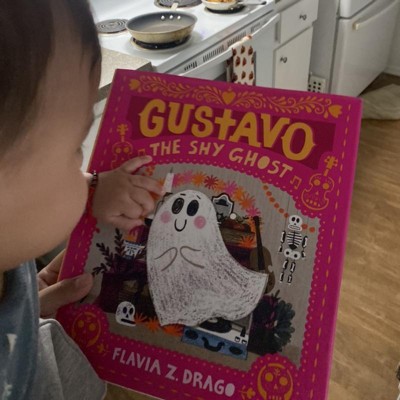 Gustavo, The Shy Ghost - By Flavia Z Drago (hardcover) : Target