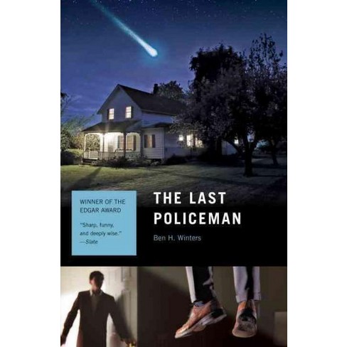 The Last Policeman - (last Policeman Trilogy) By Ben H Winters ...