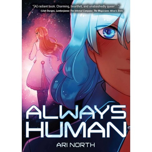 Always Human - By Ari North (hardcover) : Target