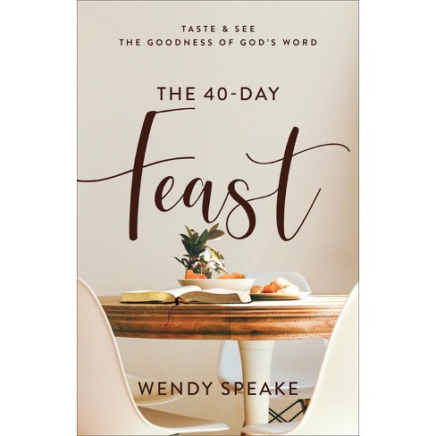 The 40-day Feast - By Wendy Speake : Target