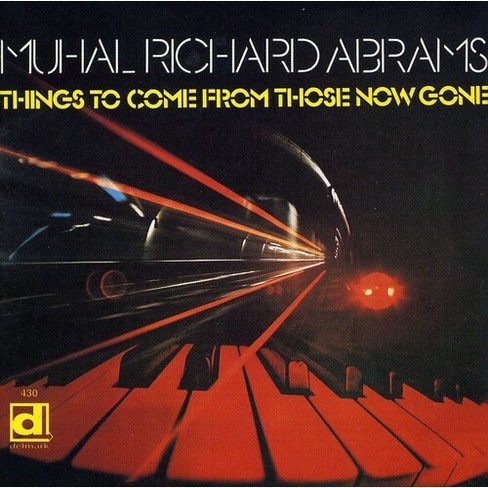 Muhal Richard Abrams - Things To Come From Those Now Gone (cd) : Target