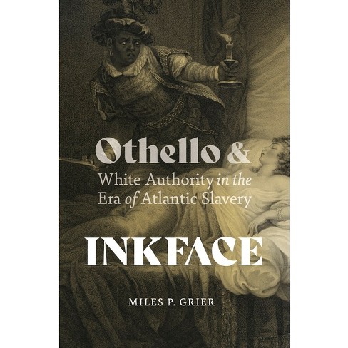 Inkface - (writing The Early Americas) By Miles P Grier : Target