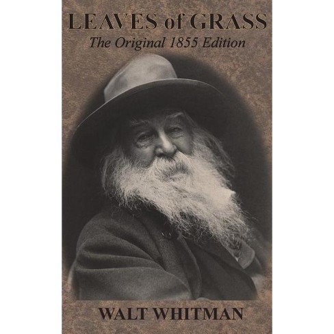 Leaves Of Grass - By Walt Whitman (hardcover) : Target
