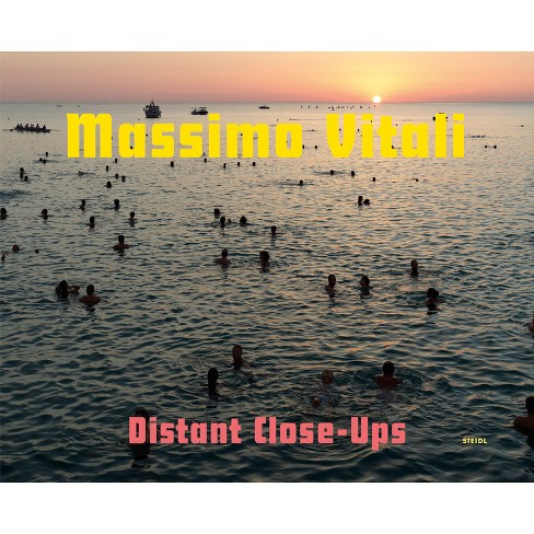 Massimo Vitali: Distant Close-ups - (hardcover) : Target