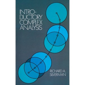 Introductory Complex Analysis - (Dover Books on Mathematics) by Richard ...