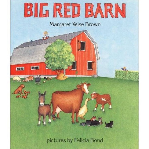 Big Red Barn - By Margaret Wise Brown (hardcover) : Target