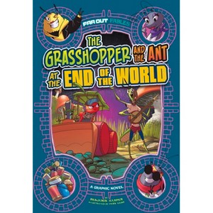 The Grasshopper and the Ant at the End of the World - (Far Out Fables ...