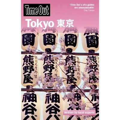 Time Out Tokyo - (time Out Guides) 6th Edition By Editors Of Time Out ...