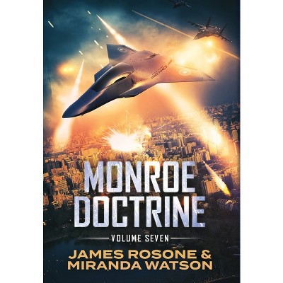 Monroe Doctrine - By Jay Sexton (paperback) : Target