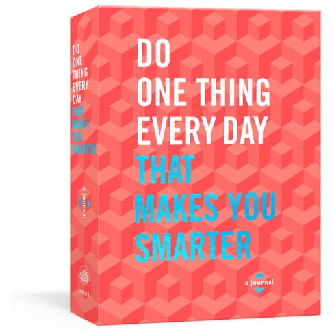 Do One Thing Every Day That Makes You Smarter - (do One Thing Every Day ...