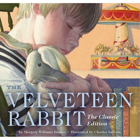 The Velveteen Rabbit Board Book - (classic Edition) By Margery Williams ...