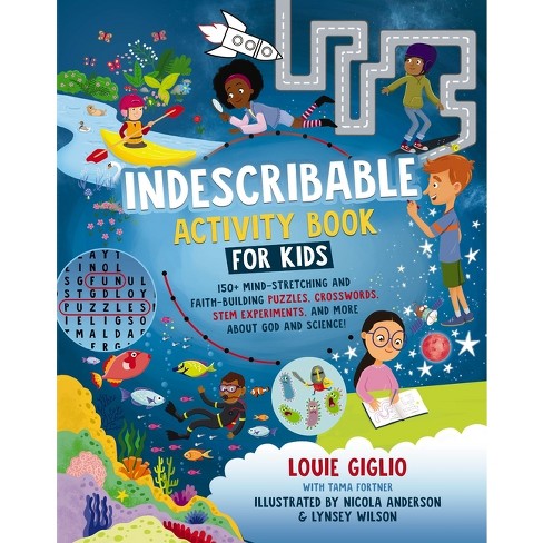 Indescribable Activity Book For Kids - (indescribable Kids) By Louie ...