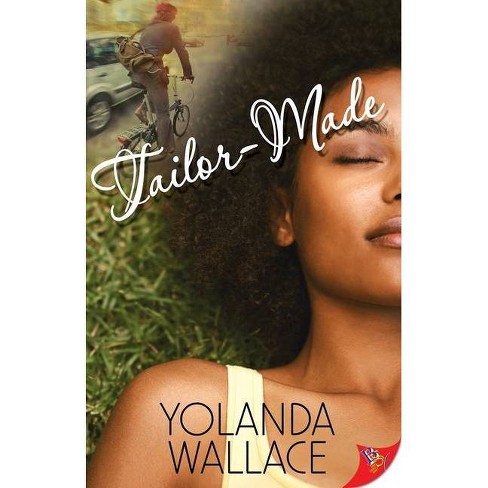 Tailor-made - By Yolanda Wallace (paperback) : Target