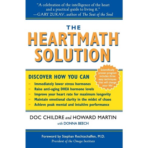 The Heartmath Solution - By Doc Childre & Howard Martin (paperback ...