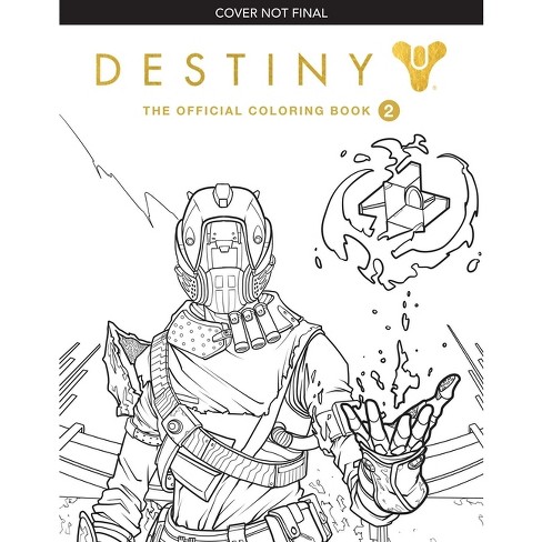 Destiny: The Official Coloring Book Volume Ii - (paperback) : Target
