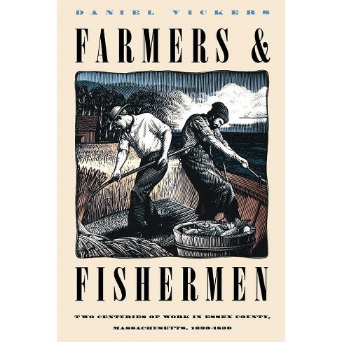 Farmers And Fishermen - (published By The Omohundro Institute Of Early ...