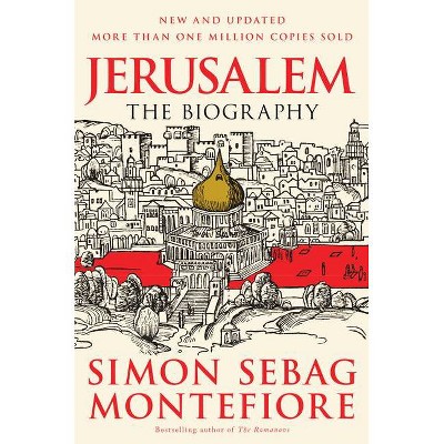 Jerusalem - By Simon Sebag Montefiore (paperback) : Target